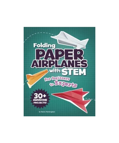 Folding Paper Airplanes with STEM