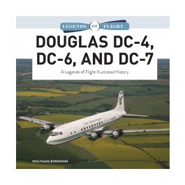 Douglas DC-4, DC-6 and DC-7and DC-7